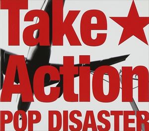 TAKE ACTION詳しい納期他、ご注文時はお支払・送料・返品のページをご確認ください発売日2012/3/7POP DISASTER / Take ActionTAKE ACTION ジャンル 邦楽ロック/ソウル 関連キーワード POP ...