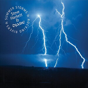 SUMMER STORMS ＆ ROCKING RIVERS詳しい納期他、ご注文時はお支払・送料・返品のページをご確認ください発売日2017/2/23STEVE HACKETT ＆ DJABE / SUMMER STORMS ＆ ROCKI...