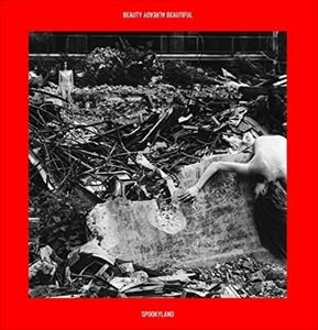 BEAUTY ALREADY BEAUTIFUL詳しい納期他、ご注文時はお支払・送料・返品のページをご確認ください発売日2016/5/6SPOOKYLAND / BEAUTY ALREADY BEAUTIFULスプーキーランド / ビューテ...