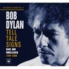 TELL TALE SIGNS ： BOOTLEG SERIES VOL. 8詳しい納期他、ご注文時はお支払・送料・返品のページをご確認ください発売日2008/10/7関連キーワード：Bob Dylan BobDylan ボブディランBOB...