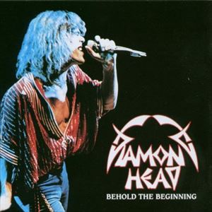 BEHOLD THE BEGINNING詳しい納期他、ご注文時はお支払・送料・返品のページをご確認くださいDIAMOND HEAD / BEHOLD THE BEGINNINGダイアモンド・ヘッド / ビホールド・ザ・ビギニング ジャンル ...