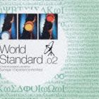 スナガタツオ ワールドスタンダード02アタツオスナガライブミックスフォースナガティーエクスペリエンスリミキシーズ詳しい納期他、ご注文時はお支払・送料・返品のページをご確認ください発売日2003/6/4須永辰緒 / World Standar...