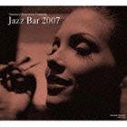 テラシマヤスクニプレゼンツジャズ バー 2007詳しい納期他、ご注文時はお支払・送料・返品のページをご確認ください発売日2007/12/7（オムニバス） / 寺島靖国プレゼンツJAZZ BAR 2007テラシマヤスクニプレゼンツジャズ バー...