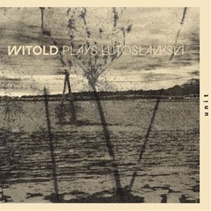 WITOLD PLAYS LUTOSLAWSKI詳しい納期他、ご注文時はお支払・送料・返品のページをご確認ください発売日2025/6/20WITOLD / WITOLD PLAYS LUTOSLAWSKIヴィトルト / ヴィトルト・プレイズ...
