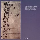 PRIVATE CITY詳しい納期他、ご注文時はお支払・送料・返品のページをご確認ください発売日2008/9/19JOHN SURMAN / PRIVATE CITYジョン・サーマン / プライヴェート・シティ ジャンル ジャズ・フュージョ...