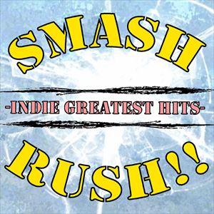 スマッシュ ラッシュ ボリューム 1詳しい納期他、ご注文時はお支払・送料・返品のページをご確認ください発売日2012/9/22（V.A.） / SMASH RUSH -VOL.1-スマッシュ ラッシュ ボリューム 1 ジャンル 邦楽ロック/...