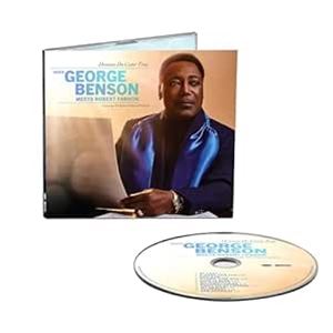DREAMS DO COME TRUE ： WHEN GEORGE BENSON MEETS ROBERT FARNON詳しい納期他、ご注文時はお支払・送料・返品のページをご確認ください発売日2024/7/19GEORGE BENSON /...