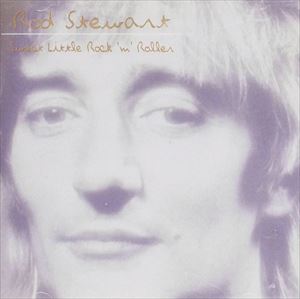 SWEET LITTLE ROCK ’N’ ROL詳しい納期他、ご注文時はお支払・送料・返品のページをご確認ください発売日2002/10/7ROD STEWART / SWEET LITTLE ROCK ’N’ ROLロッド・スチュワート ...