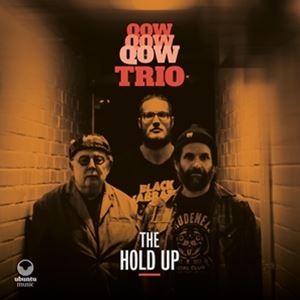 HOLD UP詳しい納期他、ご注文時はお支払・送料・返品のページをご確認ください発売日2024/1/26QOW TRIO / HOLD UPQOW・トリオ / ホールド・アップ ジャンル ジャズ・フュージョン海外ジャズ 関連キーワード QO...