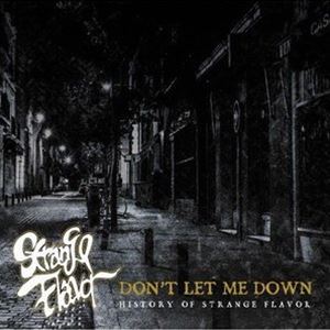 ストレンジフレーバー ドント レット ミー ダウン ヒストリー オブ ストレンジ フレーバー詳しい納期他、ご注文時はお支払・送料・返品のページをご確認ください発売日2022/8/24STRANGE FLAVOR / DON’T LET ME...