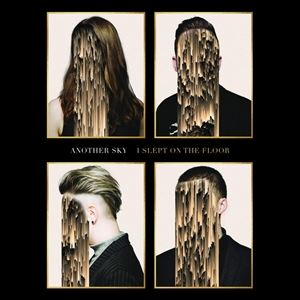 I SLEPT ON THE FLOOR?詳しい納期他、ご注文時はお支払・送料・返品のページをご確認ください発売日2020/8/7ANOTHER SKY / I SLEPT ON THE FLOOR?アナザー・スカイ / アイ・スレプト・オ...