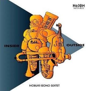 イソノノブキ インサイド アウトサイド詳しい納期他、ご注文時はお支払・送料・返品のページをご確認ください発売日2020/11/25礒野ノブキ（tb） / インサイド／アウトサイドインサイド アウトサイド ジャンル ジャズ・フュージョン国内ジ...