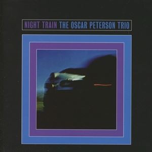NIGHT TRAIN （BONUS TRACKS）詳しい納期他、ご注文時はお支払・送料・返品のページをご確認ください発売日2013/1/15OSCAR PETERSON / NIGHT TRAIN （BONUS TRACKS）オスカー・ピ...