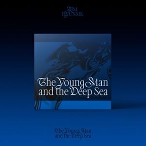2ND MINI ALBUM ： THE YOUNG MAN AND THE DEEP SEA詳しい納期他、ご注文時はお支払・送料・返品のページをご確認ください発売日2024/2/17LIM HYUN SIK （BTOB） / 2ND MI...