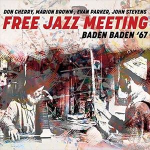 FREE JAZZ MEETING BADEN BADEN 67詳しい納期他、ご注文時はお支払・送料・返品のページをご確認ください発売日2018/7/27VARIOUS / FREE JAZZ MEETING BADEN BADEN 67ヴ...