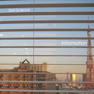 INFORMATION詳しい納期他、ご注文時はお支払・送料・返品のページをご確認ください発売日2012/4/11Doit Science / InformationINFORMATION ジャンル 邦楽J-POP 関連キーワード Doit ...