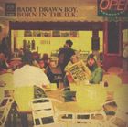 BORN IN THE UK詳しい納期他、ご注文時はお支払・送料・返品のページをご確認ください発売日2006/10/16BADLY DRAWN BOY / BORN IN THE UKバッドリー・ドローン・ボーイ / ボーン・イン・ザUK ...