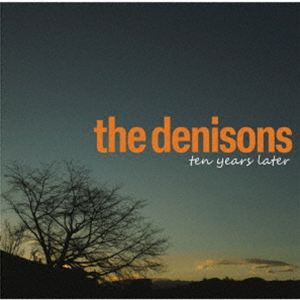 デニソンズ テン イヤー レイター詳しい納期他、ご注文時はお支払・送料・返品のページをご確認ください発売日2026/4/15関連キーワード：the denisons TEN YEARS LATER アルバム テンイヤーレイターthe den...