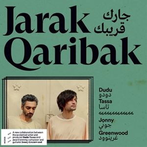 JARAK QARIBAK詳しい納期他、ご注文時はお支払・送料・返品のページをご確認ください発売日2023/6/9DUDU TASSA ＆ JONNY GREENWOOD / JARAK QARIBAKドゥドゥ・タッサ＆ジョニー・グリーンウ...