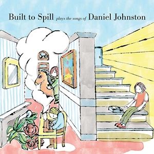 BUILT TO SPILL PLAYS THE SONGS OF DANIEL JOHNSTON詳しい納期他、ご注文時はお支払・送料・返品のページをご確認ください発売日2020/6/12BUILT TO SPILL / BUILT TO ...