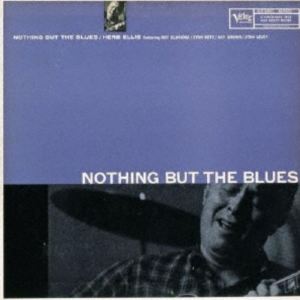 エリス ハーブ ナッシング バット ザ ブルース詳しい納期他、ご注文時はお支払・送料・返品のページをご確認ください発売日2026/3/25関連キーワード：Herb Ellis NOTHING BUT THE BLUES アルバムハーブ・エリ...