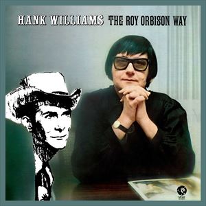 HANK WILLIAMS THE ROY ORBISON詳しい納期他、ご注文時はお支払・送料・返品のページをご確認ください発売日2015/12/4ROY ORBISON / HANK WILLIAMS THE ROY ORBISONロイ・...