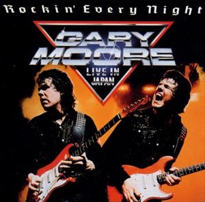 ROCKIN’ EVERY NIGHT詳しい納期他、ご注文時はお支払・送料・返品のページをご確認ください発売日2003/4/24GARY MOORE / ROCKIN’ EVERY NIGHTゲイリー・ムーア / ロッキン・エヴリ・ナイト ...