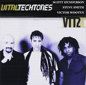 VITAL TECH TONES 2 （VTT2）詳しい納期他、ご注文時はお支払・送料・返品のページをご確認ください発売日2002/7/16HENDERSON／SMITH／WOOTEN / VITAL TECH TONES 2 （VTT2）...