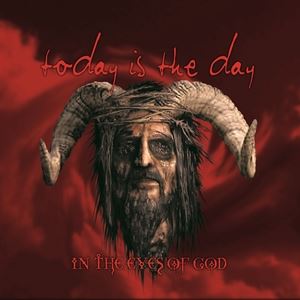 IN THE EYES OF GOD （DELUXE REMASTERED EDITION）詳しい納期他、ご注文時はお支払・送料・返品のページをご確認ください発売日2017/9/26TODAY IS THE DAY / IN THE EYE...