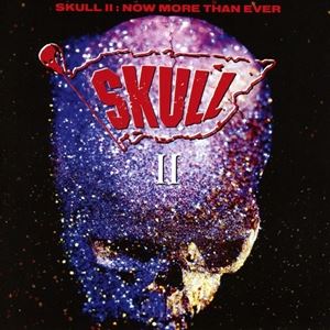 SKULL II ： NOW MORE THAN EVER詳しい納期他、ご注文時はお支払・送料・返品のページをご確認ください発売日2018/8/24SKULL / SKULL II ： NOW MORE THAN EVERスカル / スカル...