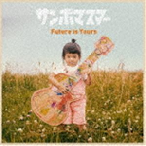 サンボマスター フューチャー イズ ユアーズ詳しい納期他、ご注文時はお支払・送料・返品のページをご確認ください発売日2023/8/4関連キーワード：フューチャーイズユアーズ シングルサンボマスター / Future is Yours（通常盤...