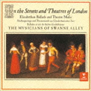 IN THE STREETS AND THEATRES OF LONDON -ELIZABETHAN BALLADS AND THEATRE MUSIC詳しい納期他、ご注文時はお支払・送料・返品のページをご確認ください発売日2015/11/...