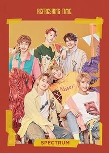 3RD SINGLE ： REFRESHING TIME詳しい納期他、ご注文時はお支払・送料・返品のページをご確認ください発売日2019/4/30SPECTRUM / 3RD SINGLE ： REFRESHING TIMEスペクトラム /...