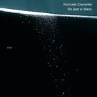 UN JOUR SI BLANC詳しい納期他、ご注文時はお支払・送料・返品のページをご確認ください発売日2010/1/25FRANCOIS COUTURIER / UN JOUR SI BLANCフランソワ・クチュリエ / アン・ジュール・...