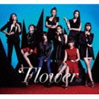 FLOWER詳しい納期他、ご注文時はお支払・送料・返品のページをご確認ください発売日2014/1/22関連キーワード：AICL-2623/4FLOWER / Flower（CD＋DVD）FLOWER ジャンル 邦楽J-POP 関連キーワード...