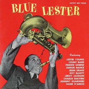 BLUE LESTER詳しい納期他、ご注文時はお支払・送料・返品のページをご確認ください発売日2016/4/15LESTER YOUNG / BLUE LESTERレスター・ヤング / ブルー・レスター ジャンル ジャズ・フュージョン海外ジ...