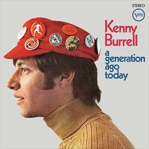GENERATION AGO TODAY詳しい納期他、ご注文時はお支払・送料・返品のページをご確認ください発売日2017/12/15KENNY BURRELL / GENERATION AGO TODAYケニー・バレル / ジェネレーション...