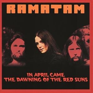 IN APRIL CAME THE DAWNING OF THE RED SUNS詳しい納期他、ご注文時はお支払・送料・返品のページをご確認ください発売日2024/10/25RAMATAM / IN APRIL CAME THE DAWNI...