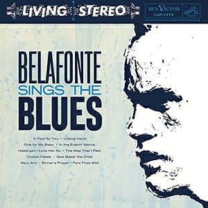 BELAFONTE SINGS THE BLUES詳しい納期他、ご注文時はお支払・送料・返品のページをご確認ください発売日2016/9/30HARRY BELAFONTE / BELAFONTE SINGS THE BLUESハリー・ベラフ...