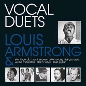 VOCAL DUETS詳しい納期他、ご注文時はお支払・送料・返品のページをご確認ください発売日2018/11/22LOUIS ARMSTRONG / VOCAL DUETSルイ・アームストロング / ヴォーカル・デュエッツ ジャンル ジャズ...