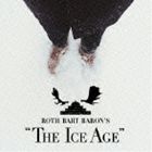 ロットバルトバロン ロットバルトバロンノヒョウガキ詳しい納期他、ご注文時はお支払・送料・返品のページをご確認ください発売日2014/4/16ROTH BART BARON / ロットバルトバロンの氷河期ロットバルトバロンノヒョウガキ ジャン...