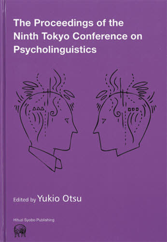 Yukio Otsu／〔編〕 TCP／編本詳しい納期他、ご注文時はご利用案内・返品のページをご確認ください出版社名ひつじ書房出版年月2008年11月サイズ366，4P 23cmISBNコード9784894764286人文 認知心理 認知心理...