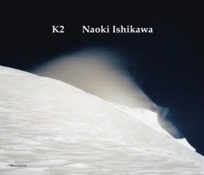 Naoki Ishikawa／著本詳しい納期他、ご注文時はご利用案内・返品のページをご確認ください出版社名小学館出版年月2025年03月サイズ128P 27×31cmISBNコード9784096824825芸術 アート写真集 ネイチャー写真...