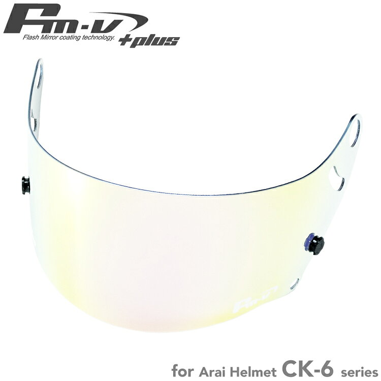 FM-V Plus Flash Mirror Coating Technology for Arai CK-6S・6K Helmet Fm-v Plus（Fmvプラス）は従来品よりコアカラーをワイドにコーティングしドライビング時の視野角差で...