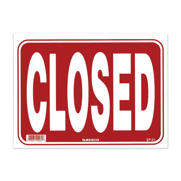 Signboad and Message Plate サインボード ・ メッセージプレート CLOSED 閉店 アメリカへトラベルするとまず空港で、 そしてレンタカー屋で、目に飛び込んでくる 様々なサイン。 アメリカでは日常的なメッセージプ...