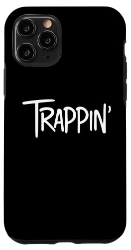 Trappin Gangsta Rapper Trap Lord Trap House Music Trapping スマホケース iPhone 11 Pro 用 If you love hip hop rap music trap mus...