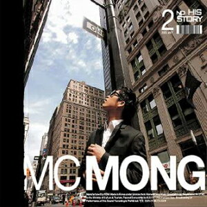 MC Mong 2集 His Story CD 韓国盤 エムシーモン セカンドアルバム Disk 101.　 Intro feat. - Crown J (rap) 　02.　 青春 feat. - ヨア (vocal), ホ・ウジン (r...