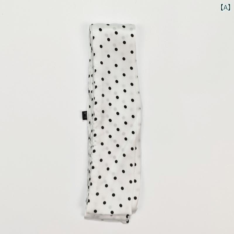 ・編み方: 平織り・柄: ドット、幾何学・丈: ロング・主な素材: ポリエステル71%～80%・スタイル: 百搭、エレガント、カジュアル、通勤ファッション・加工: プリント・サイズ: 190cm×5cm・カラー展開: 小ドット白、小ドット黒...