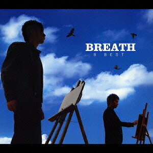 ご注文前に必ずご確認ください＜商品説明＞解散を迎えたBREATHのベストアルバム+DVD。デビューから解散までの4年間の活動を凝縮!! 「アイ・ラブ・ユー」などのヒットシングルは勿論のこと、浜崎あゆみや倖田來未などへの楽曲提供でも知られるメ...