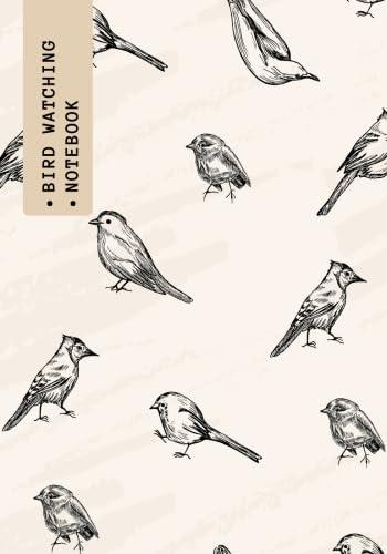 Bird Watching Notebook: Vintage Logbook Journal Diary | Gifts For Birdwatchers Birdwatching Lovers | Log Wildlife Birds,...